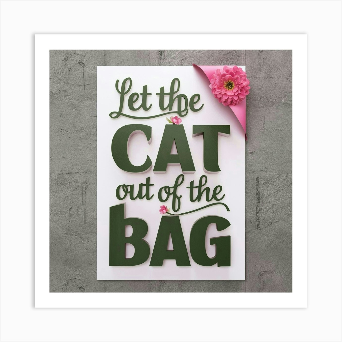 A Beautiful Creative Poster Featuring An Idiom Art Print by khalilo - Fy