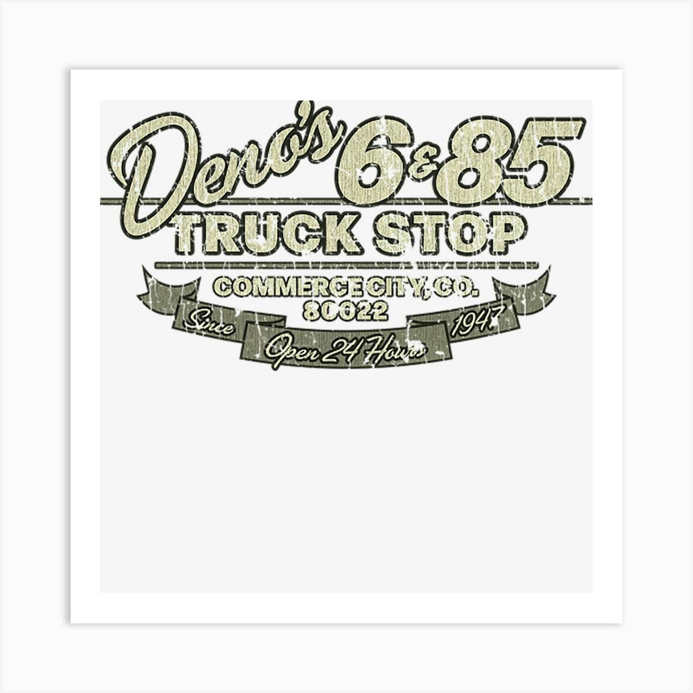 Deno’s 6 & 85 Truck Stop 1947 Art Print by RamdanArt - Fy