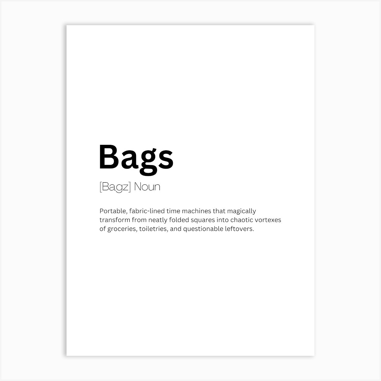 Bags Definition Meaning Art Print by Kaigozen - Fy
