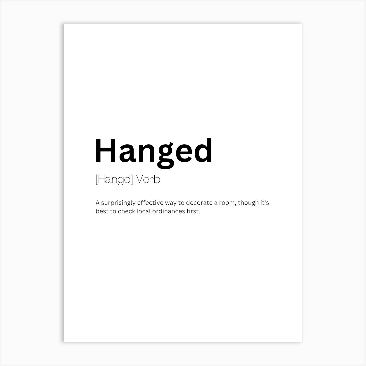 Hanged Definition Meaning Art Print by Kaigozen - Fy