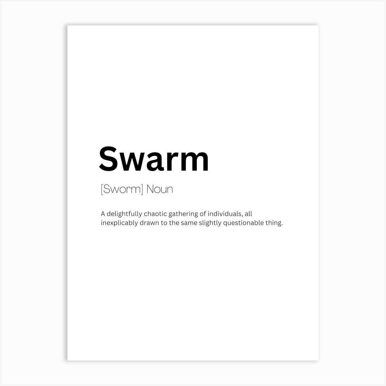 Swarm Definition Meaning Art Print by Kaigozen - Fy