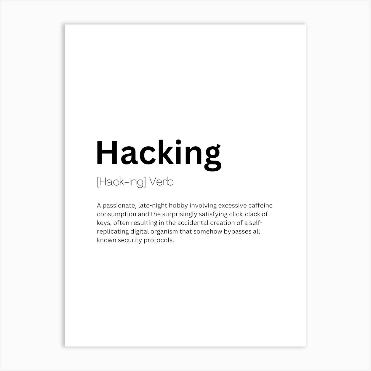 Hacking Definition Meaning Art Print by Kaigozen - Fy