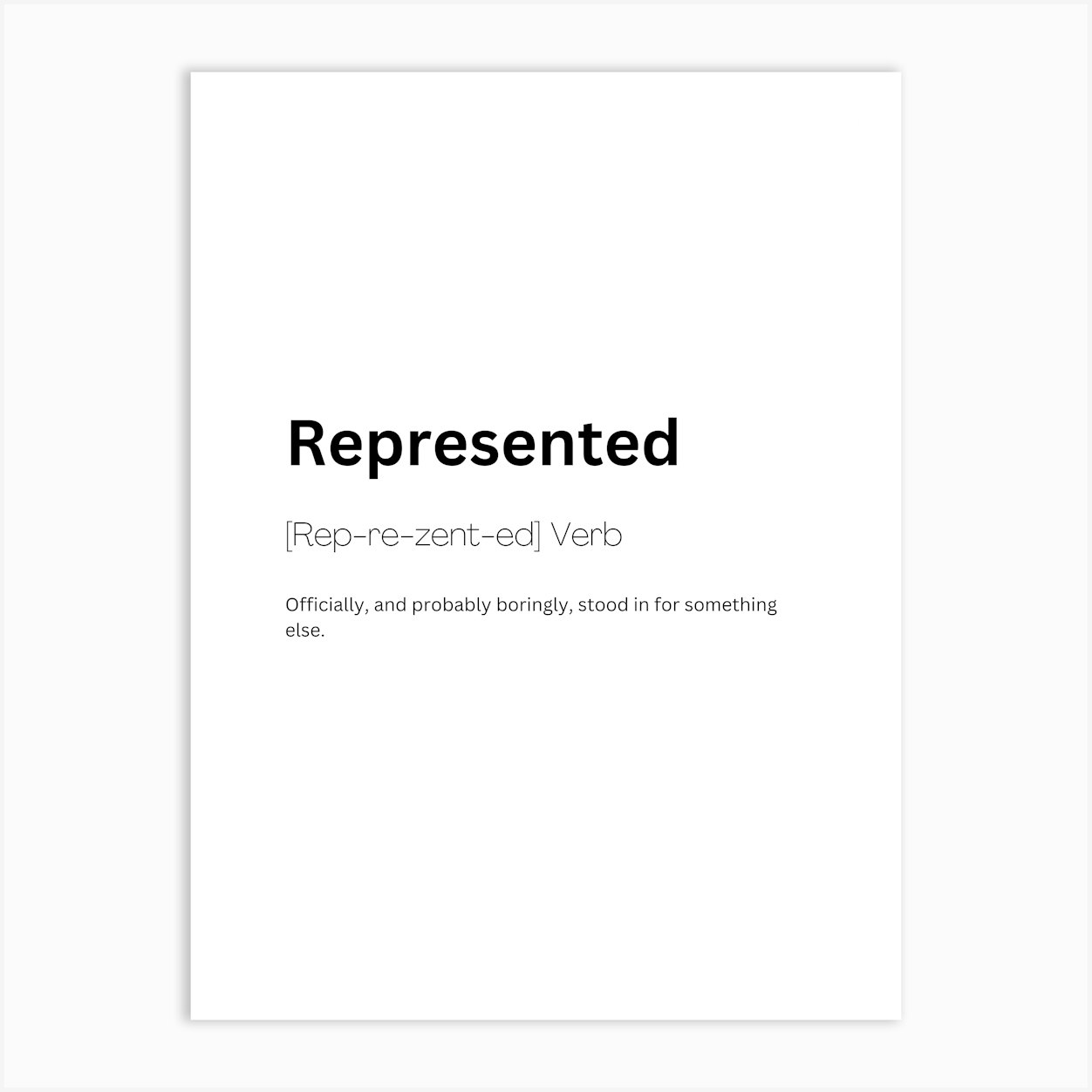 Represented Definition Meaning Art Print by Kaigozen - Fy