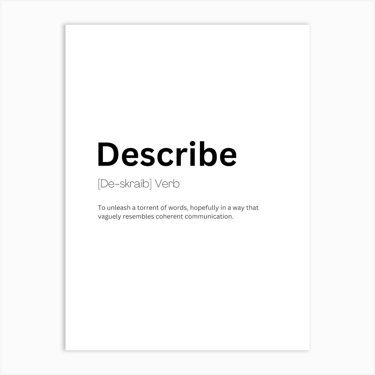 Describe Definition Meaning Art Print by Kaigozen - Fy