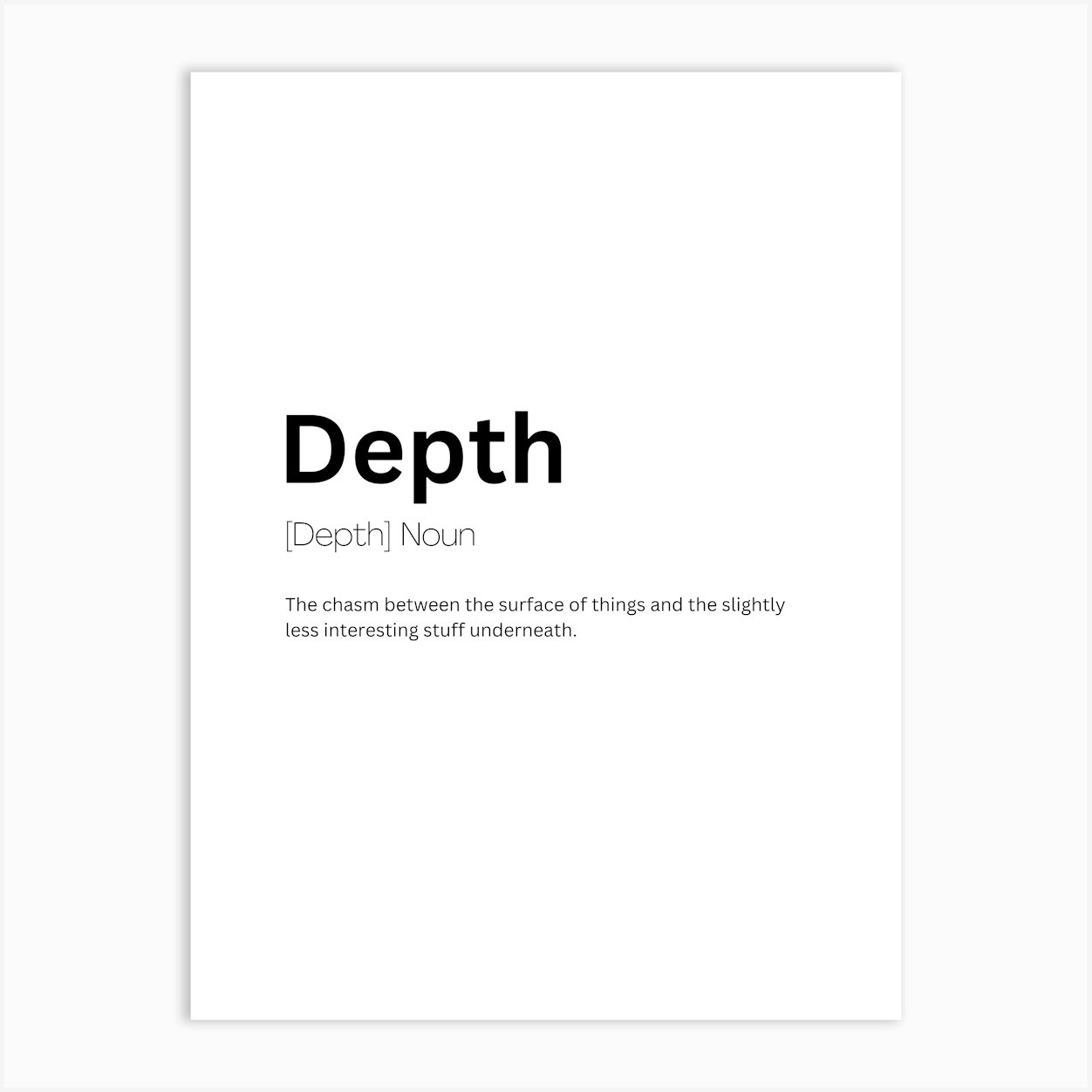 Depth Definition Meaning Art Print by Kaigozen - Fy
