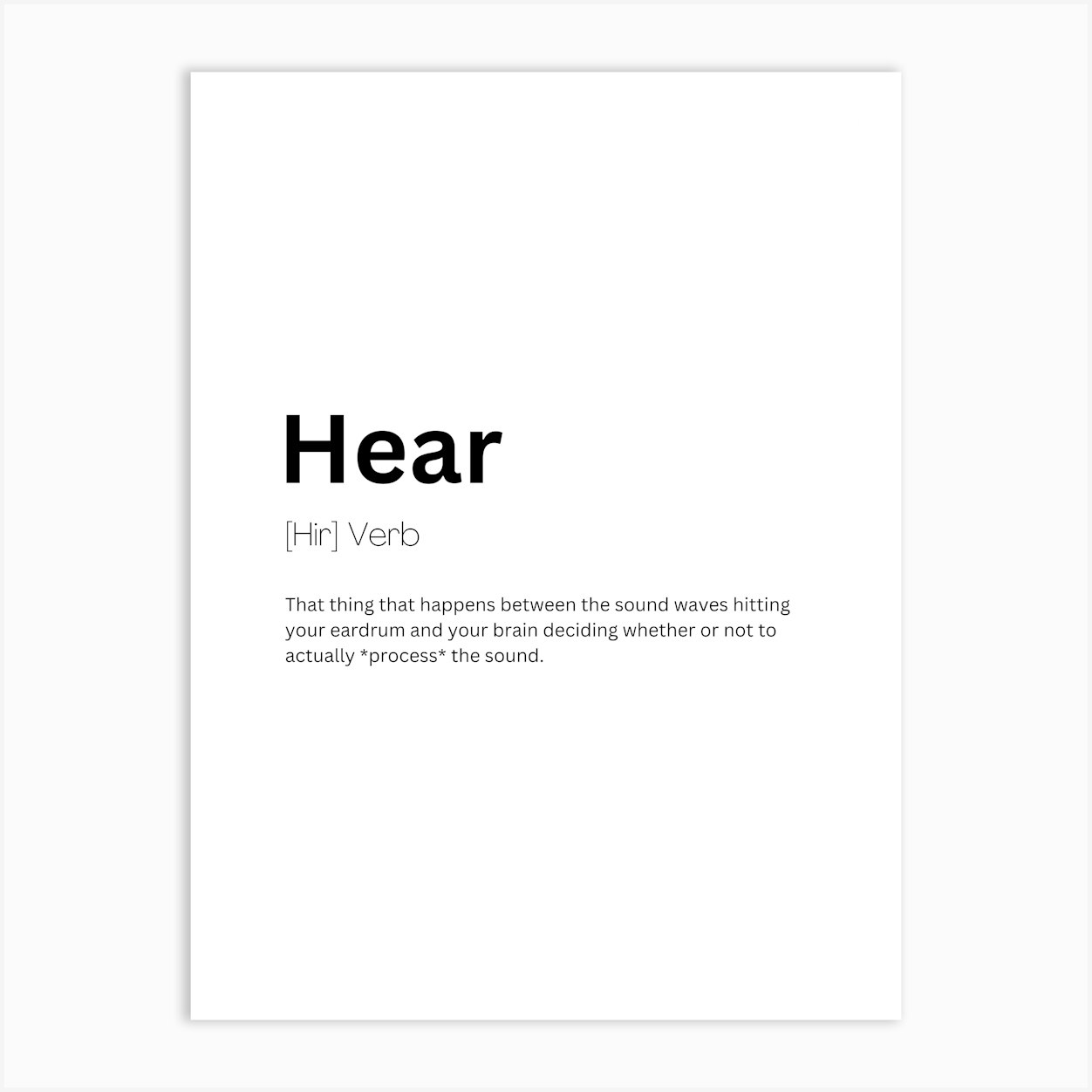 Hear Definition Meaning Art Print by Kaigozen - Fy