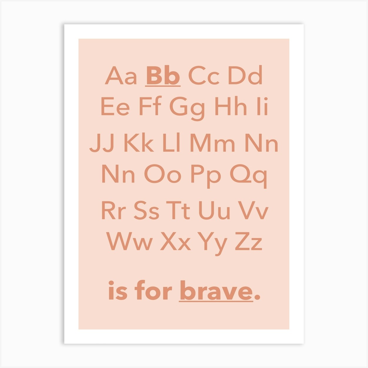 Abc Alphabet Brave Children's Pink Pastel Art Print by Pentire Prints - Fy