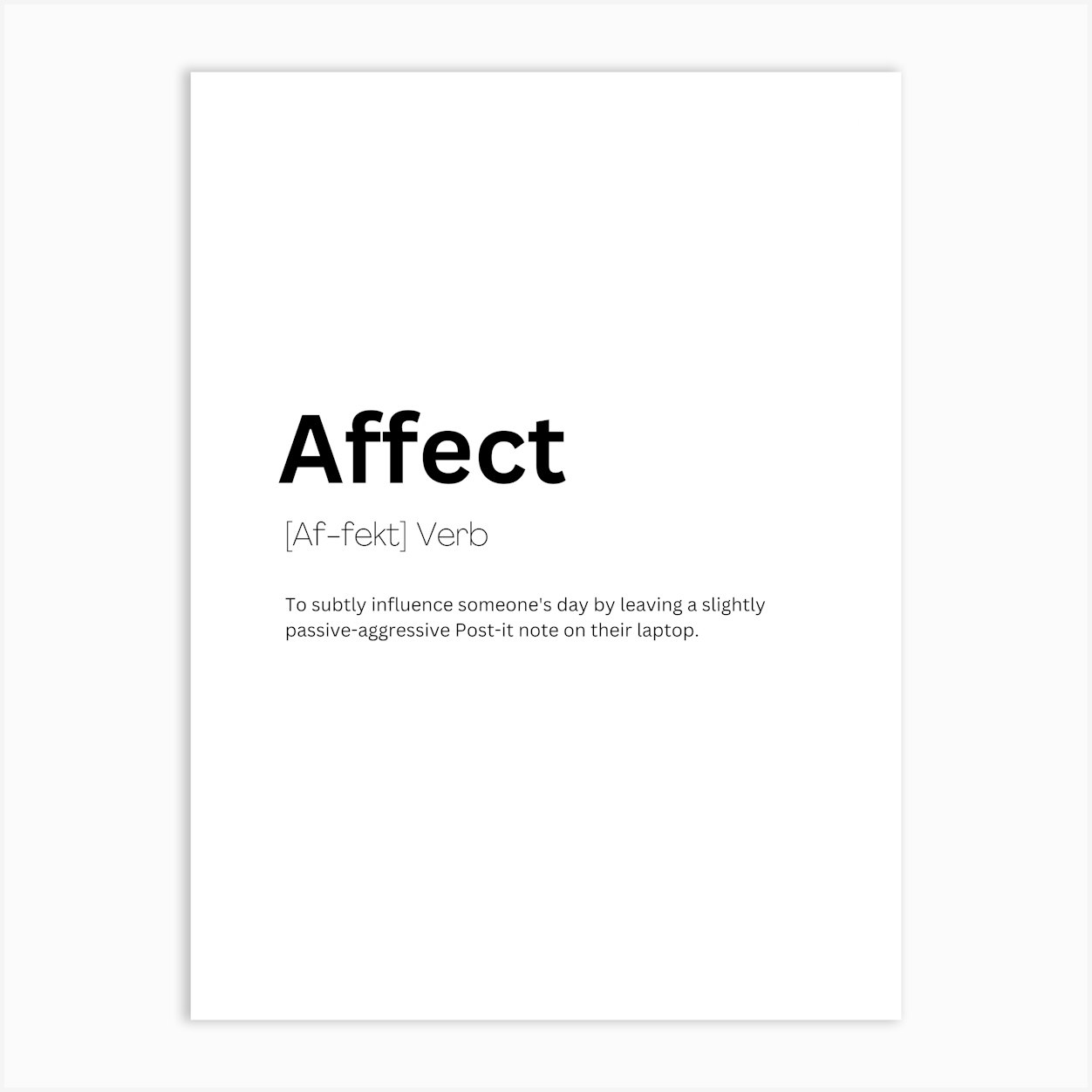 Affect Definition Meaning Art Print by Kaigozen - Fy