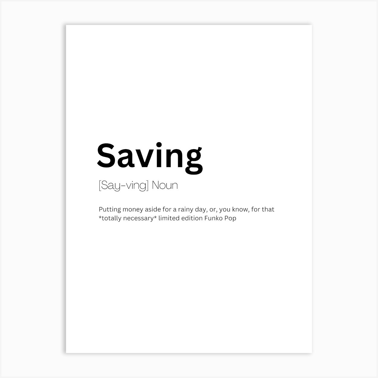 Saving Definition Meaning Art Print by Kaigozen - Fy
