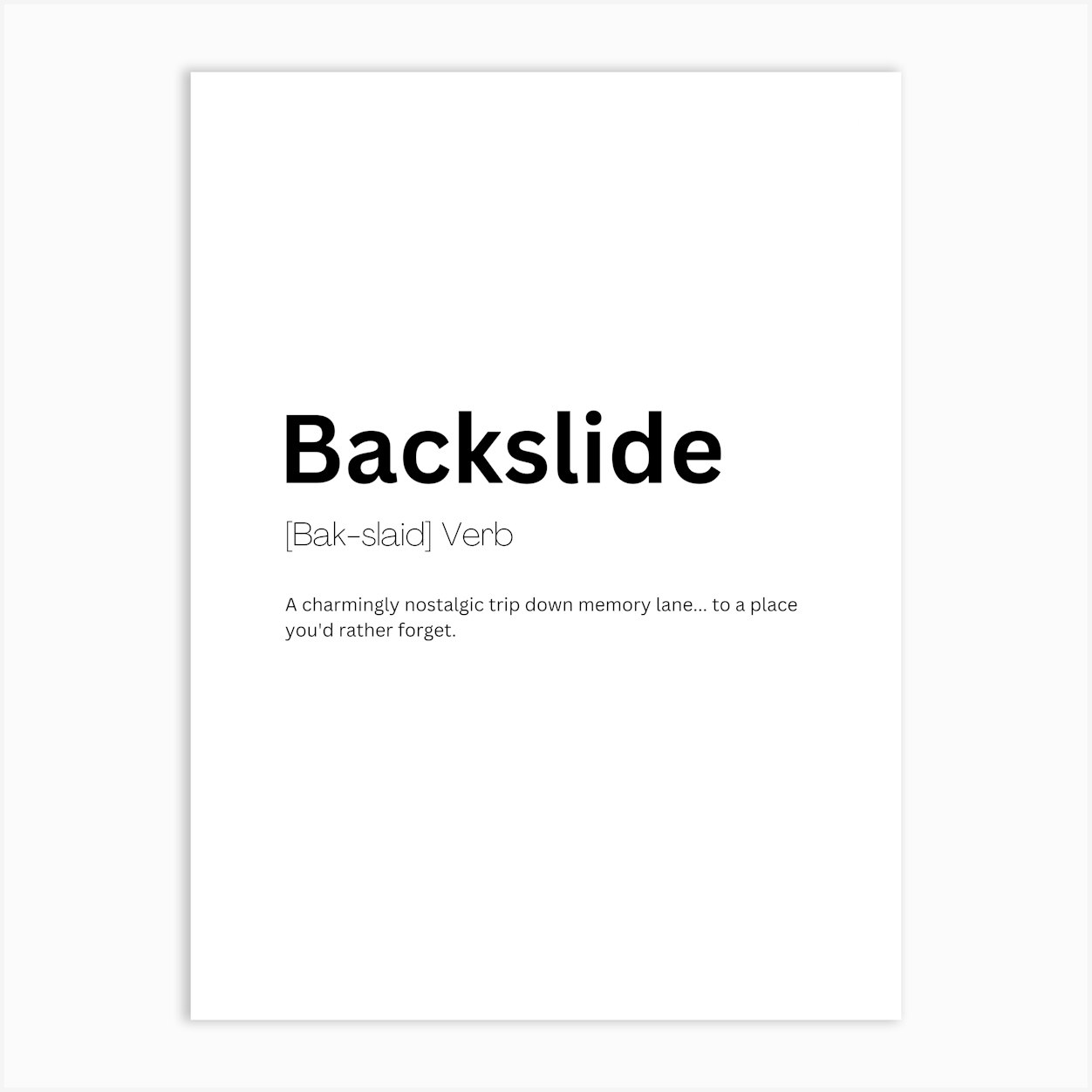 Backslide Definition Meaning Art Print by Kaigozen - Fy