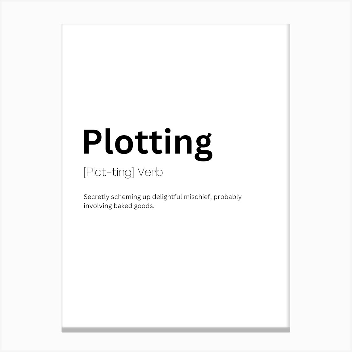 Plotting Definition Meaning Canvas Print by Kaigozen - Fy