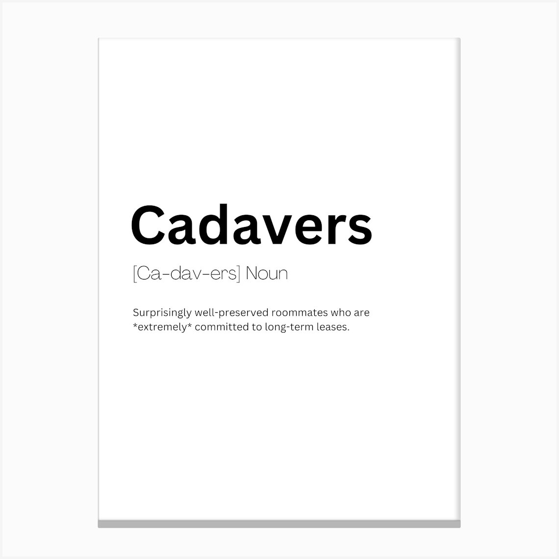 Cadavers Definition Meaning Canvas Print by Kaigozen - Fy